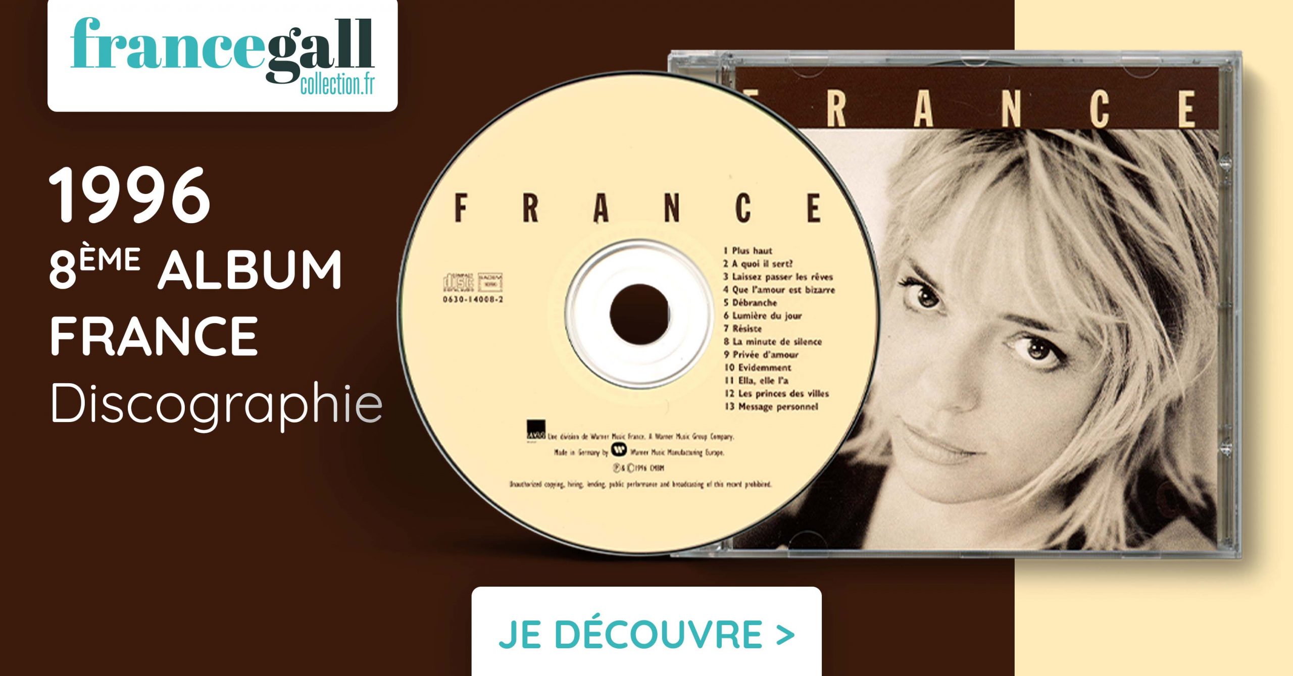 Discographie France Gall - France - 8ème album – 29 mars 1996