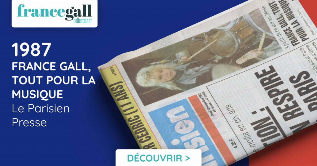 France Gall - Tout pour la musique (Le Parisien du 12 novembre 87)