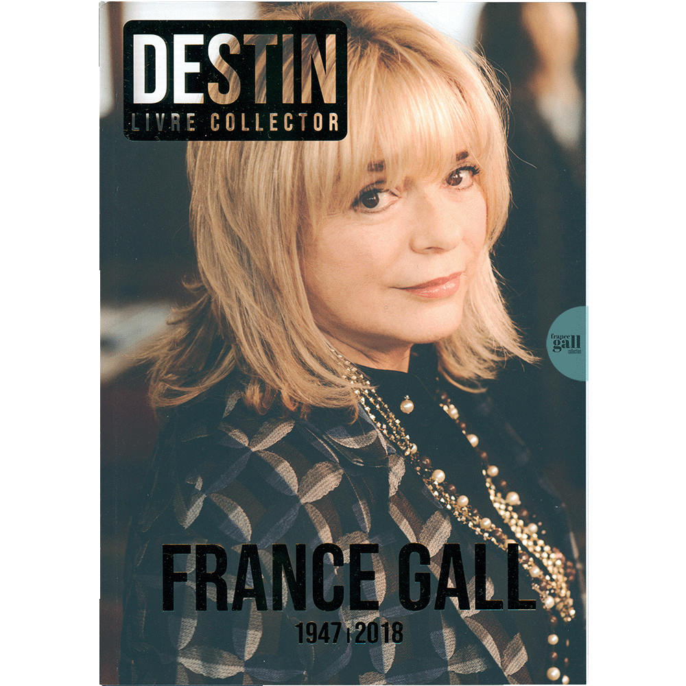 France Gall - Livre Collector - Destin / Octobre 2023